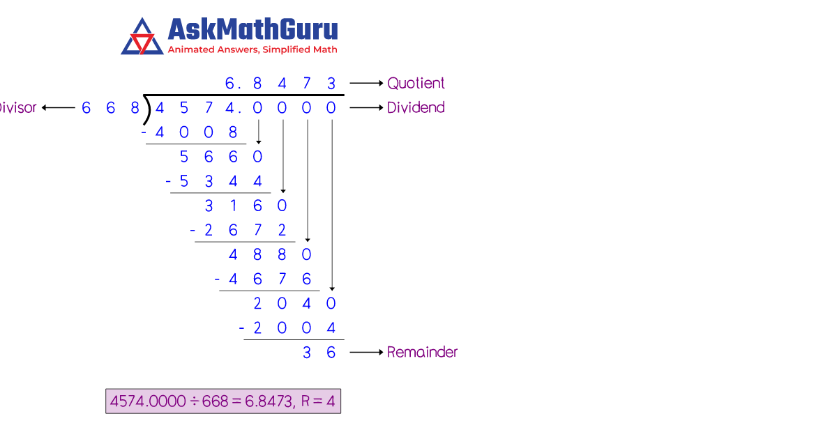 What is 4574 divided by 668 to 4 decimal places | Long Division Method
