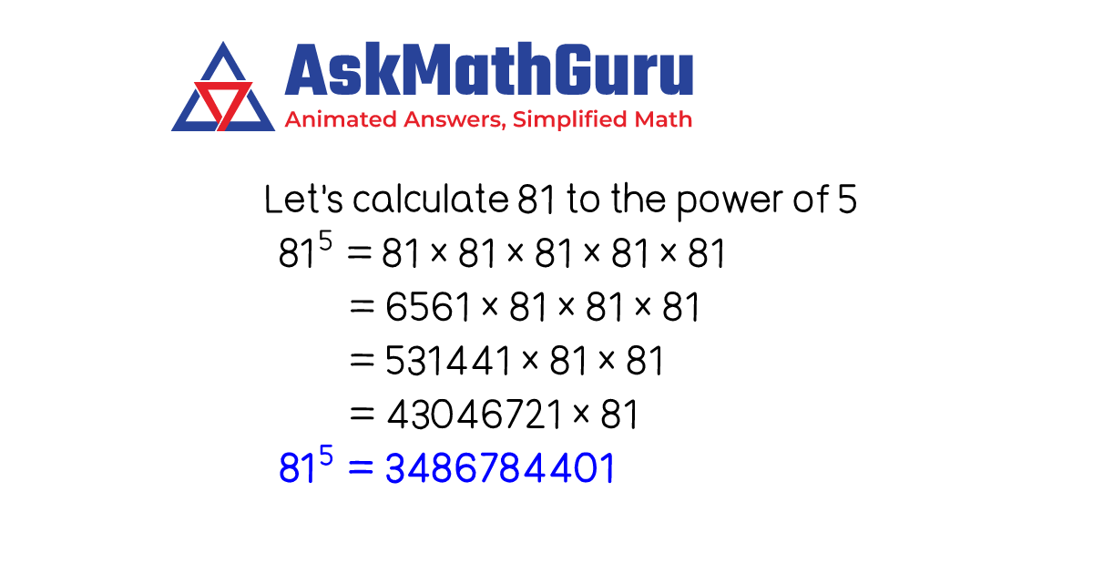 What is 81 to power of 5 | Exponent Rules, Meaning & Examples