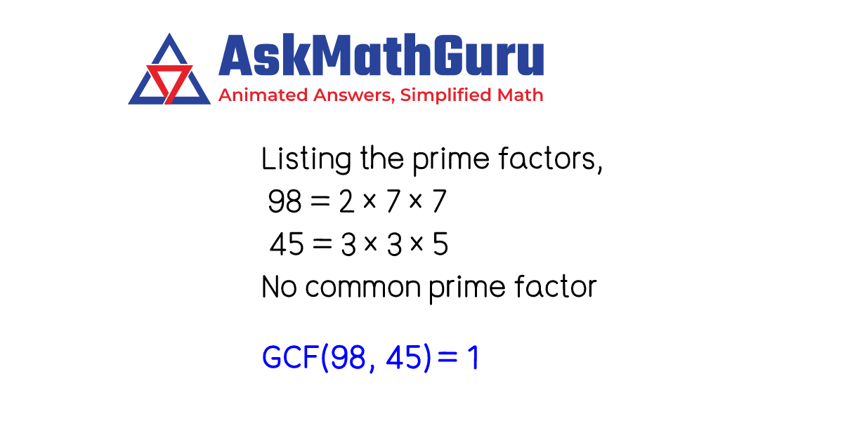 What is the GCF of 98 and 45 | GCD, HCF | prime, common factors
