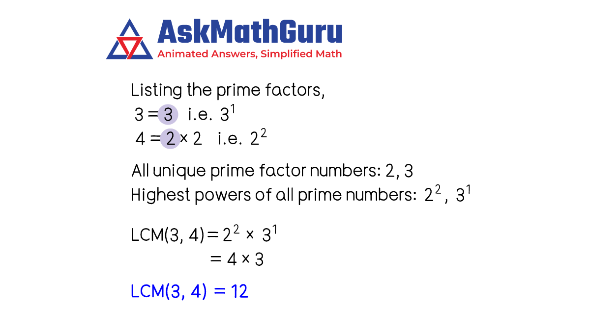 What is the LCM of 3 and 4 | Prime factorisation, common factor