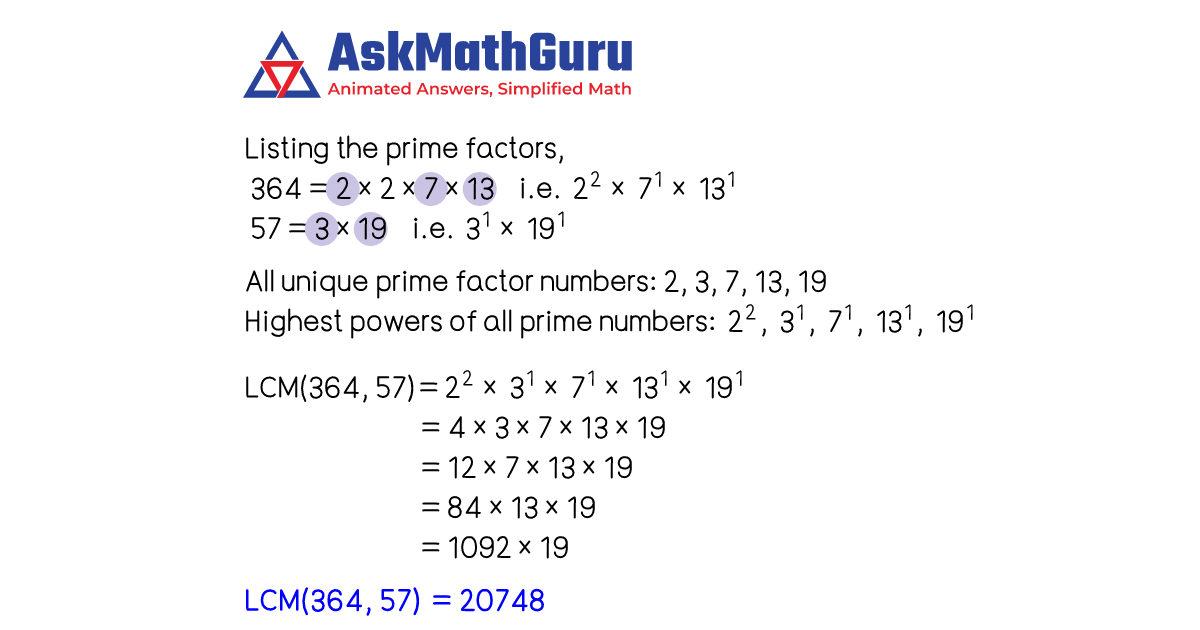 What is the LCM of 364 and 57 | Prime factorisation, common factor