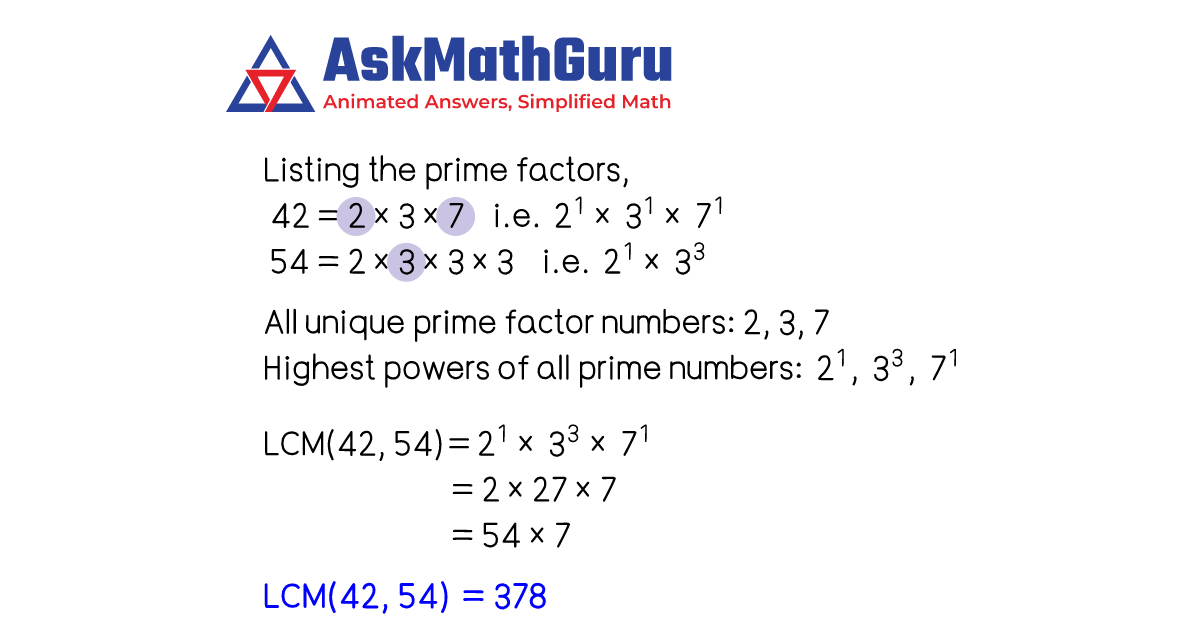 What is the LCM of 42 and 54 | Prime factorisation, common factor