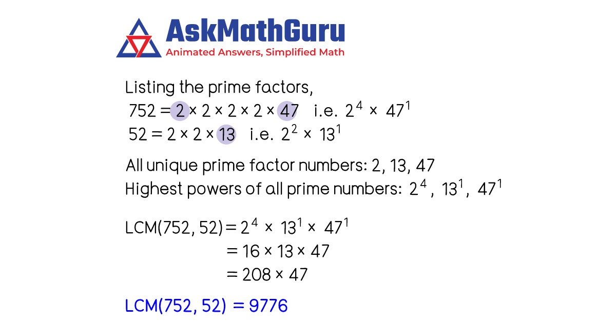 What is the LCM of 752 and 52 | Prime factorisation, common factor