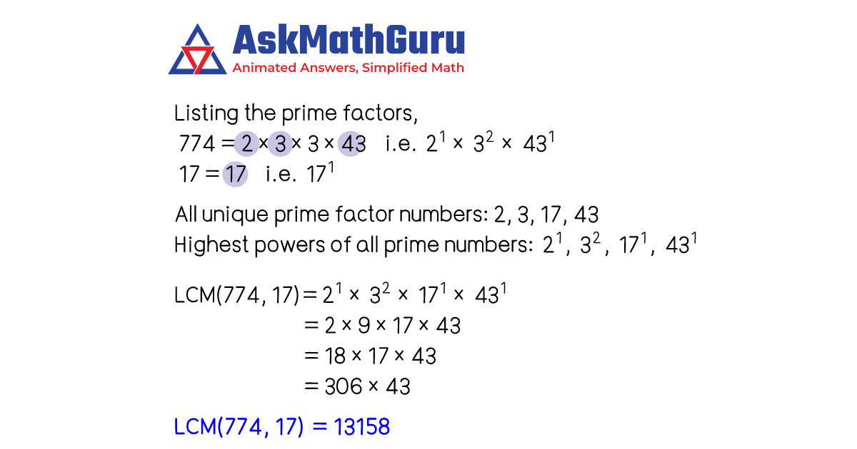 What is the LCM of 774 and 17 | Prime factorisation, common factor
