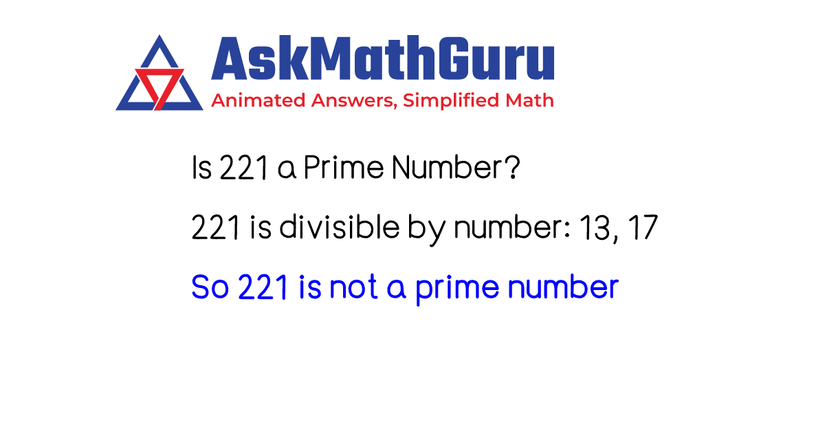 Is 221 a prime number | How to check if a number is prime