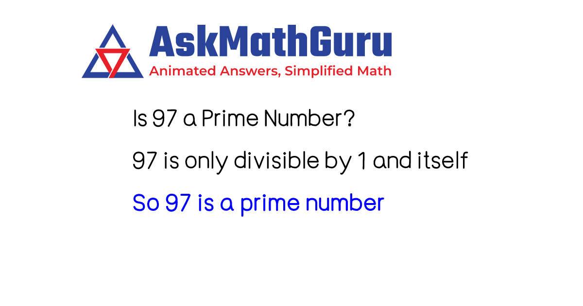 Is 97 a prime number | How to check if a number is prime