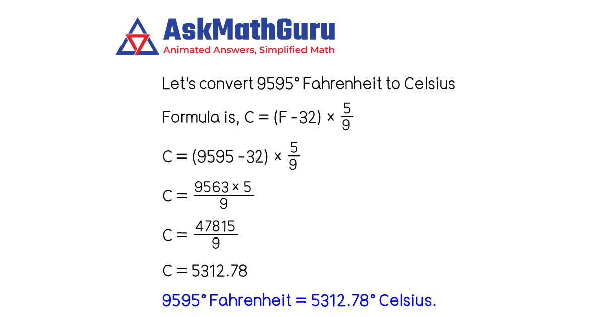 What is 9595° Fahrenheit to Celsius | Temperature conversion - Formula ...